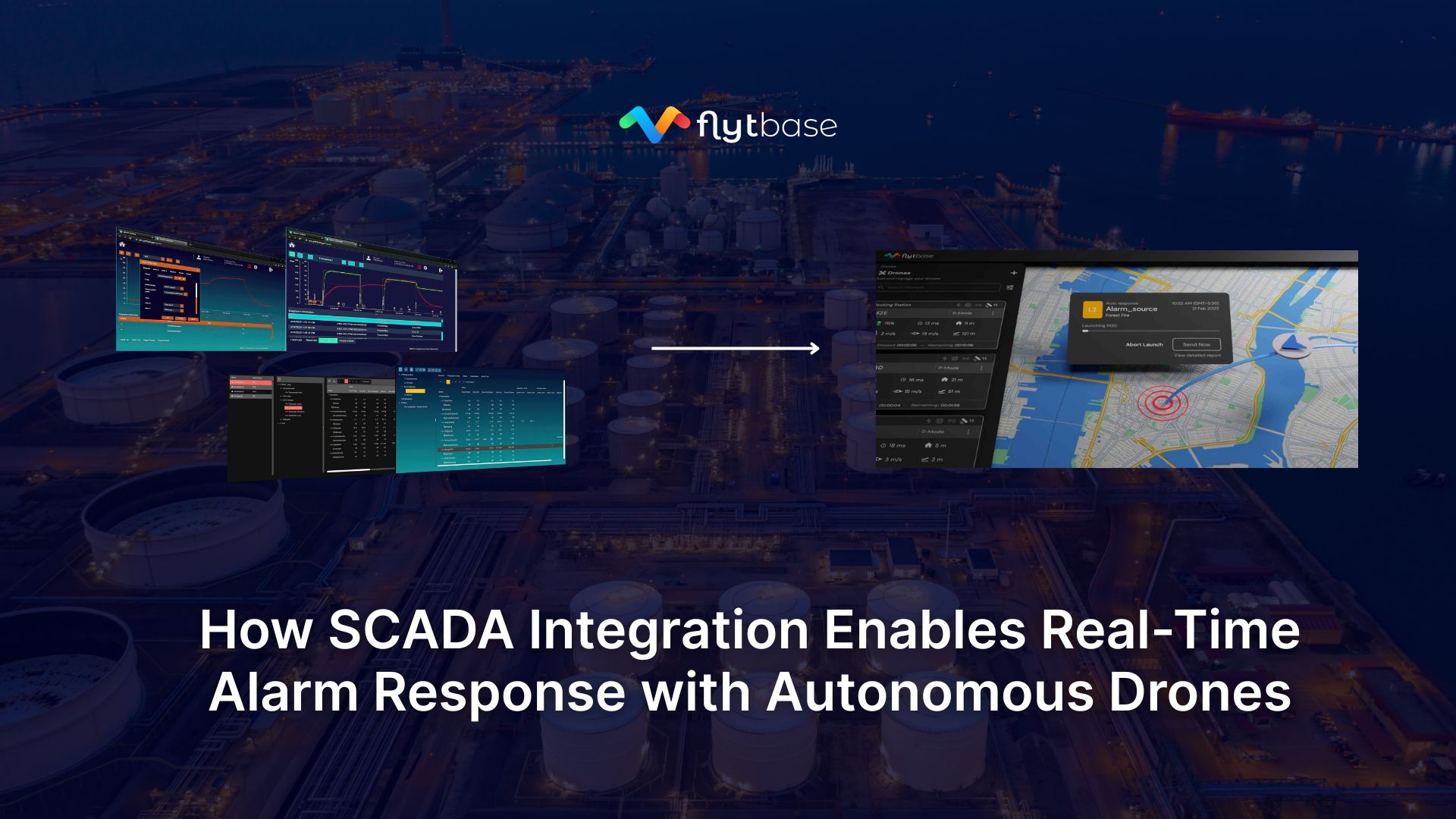 Beyond Visual Confirmation: How SCADA Integration Enables Real-Time Alarm Response with ...